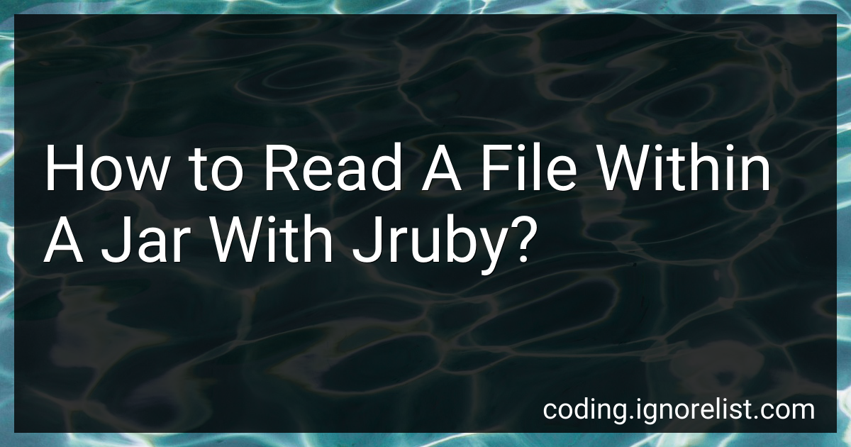 How To Read A File Within A Jar With Jruby In 2024 9933