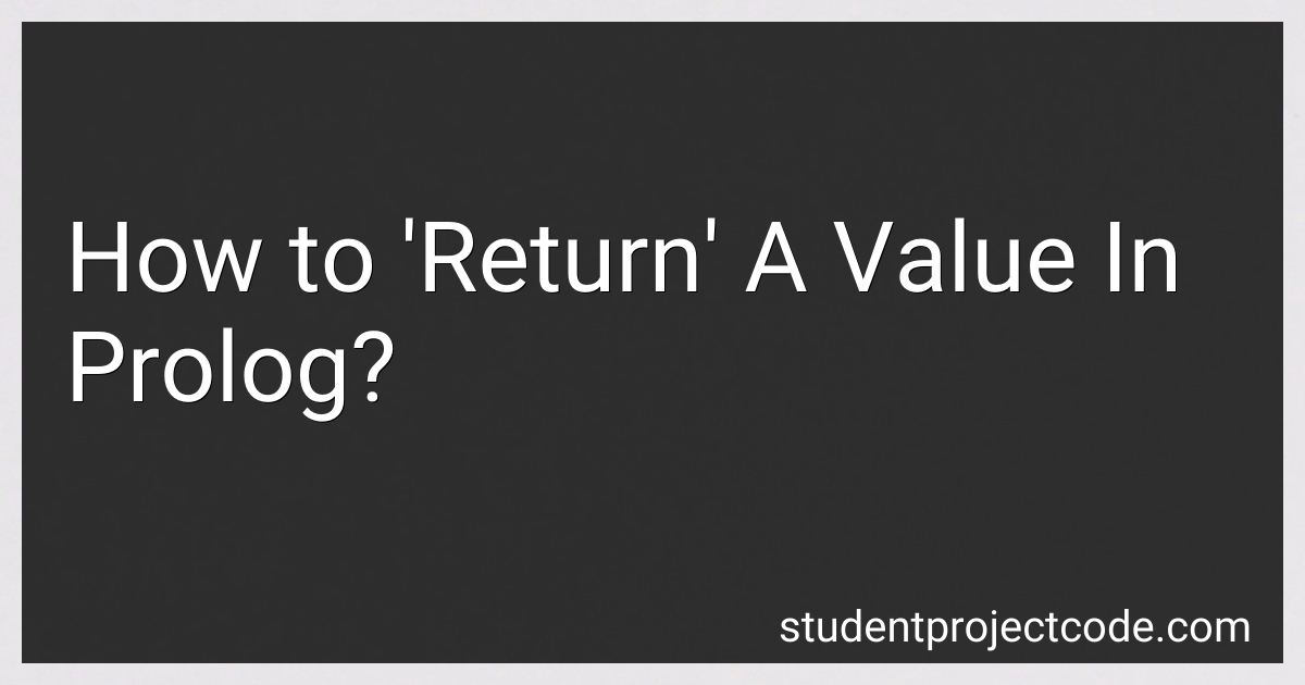 How To Return A Value In Prolog In 2025