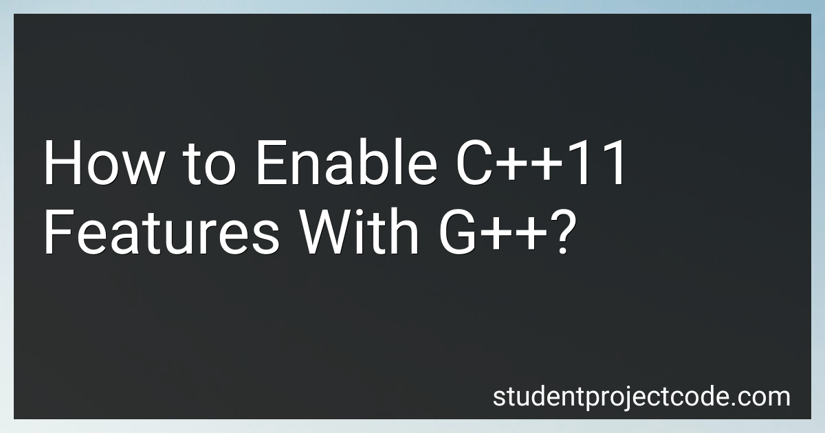 How To Enable C 11 Features With G In 2024