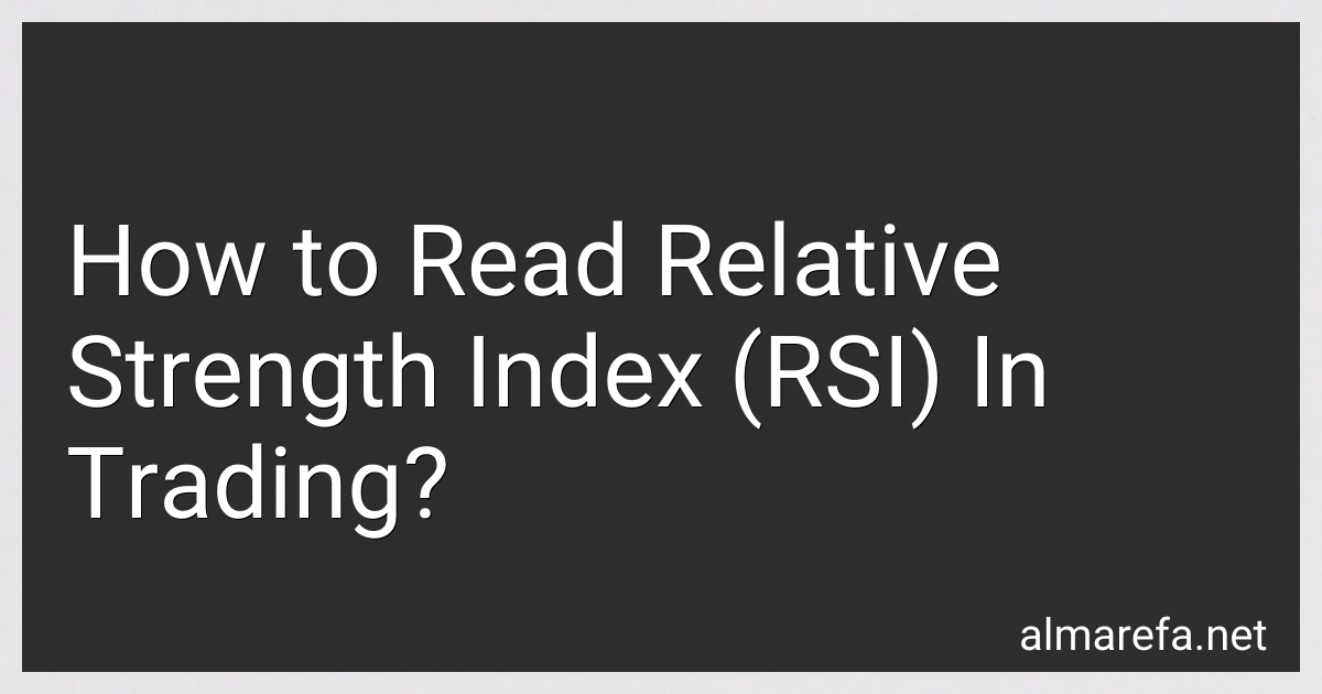 How To Read Relative Strength Index Rsi In Trading In 2024