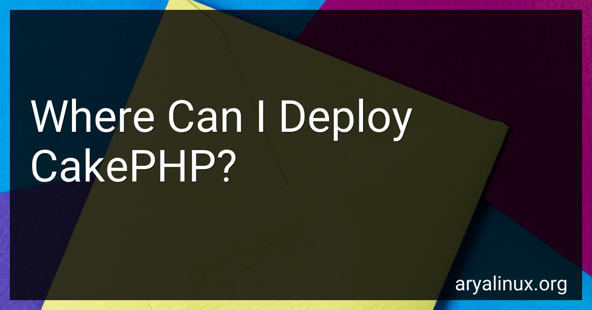 Where Can I Deploy Cakephp In 2024