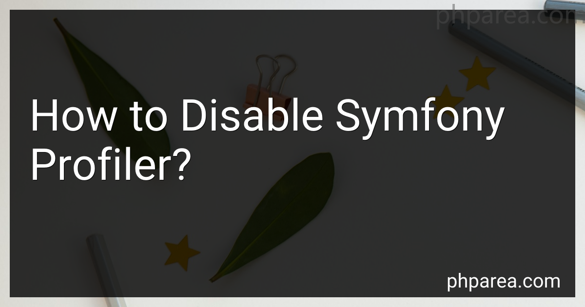 How To Disable Symfony Profiler In 2025