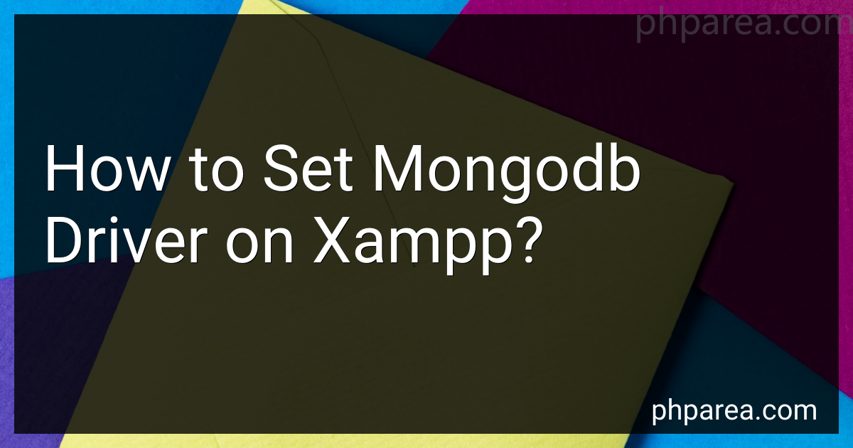 How To Set Mongodb Driver On Xampp In 2024